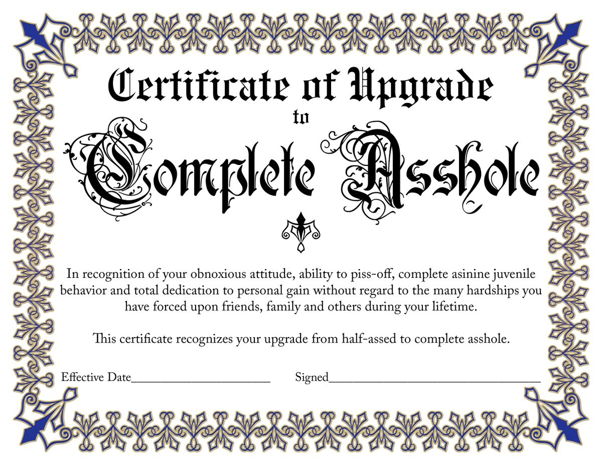 Certificate Of Upgrade To Complete Asshole Printable